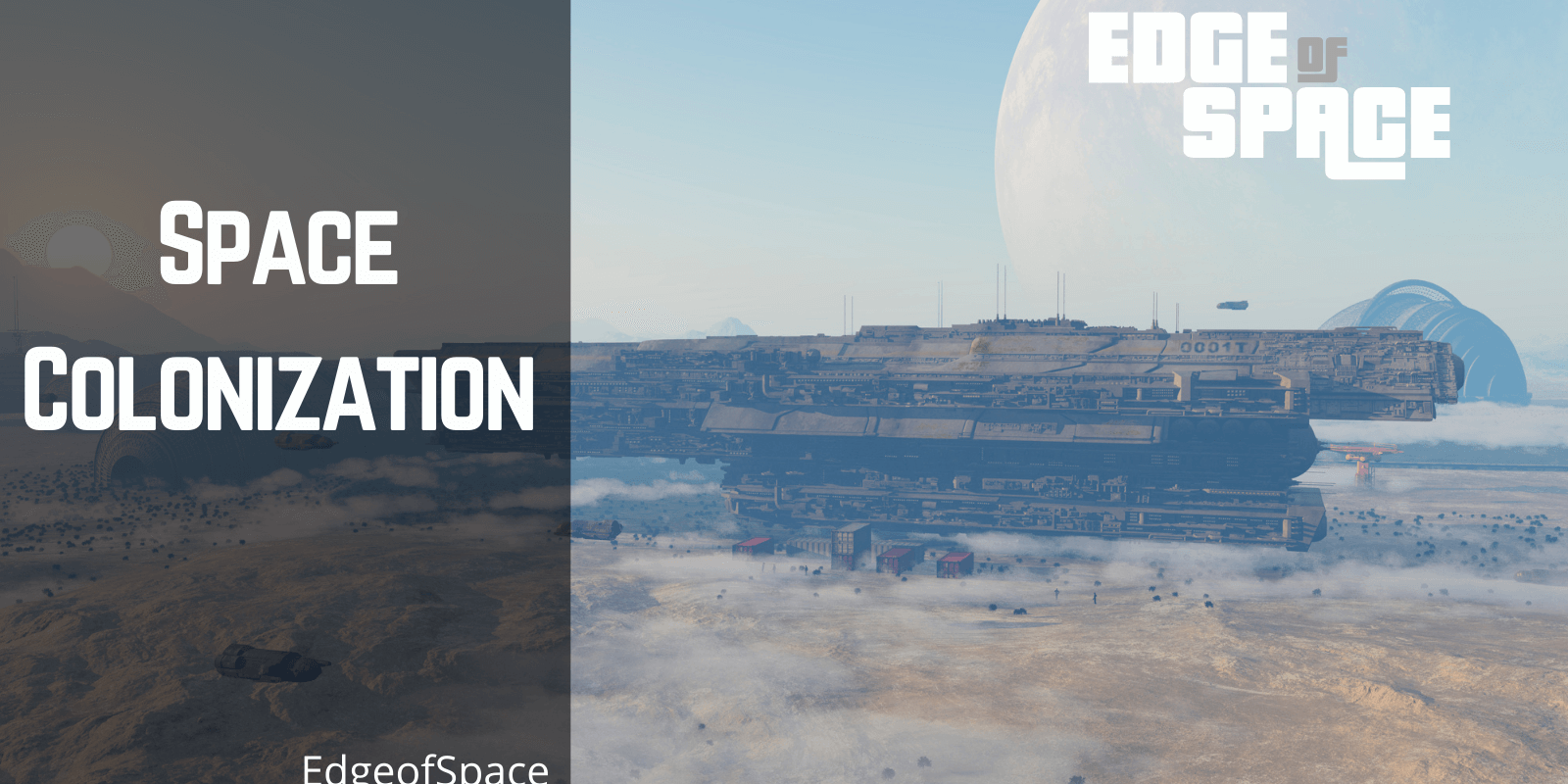 Space Colonization - Edge Of Space